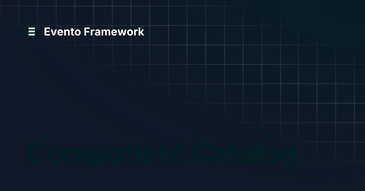Component Catalog | Evento Framework